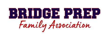 Bridge Prep Family Association