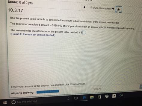 Solved Use The Present Value Formula To Determine The Amount Chegg Com