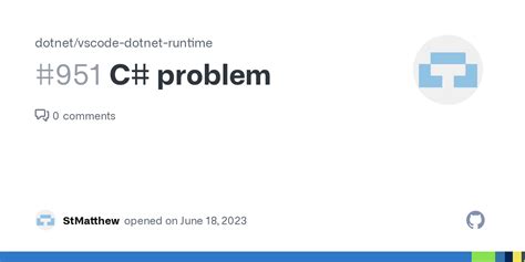 c problem · issue 951 · dotnet vscode dotnet runtime · github