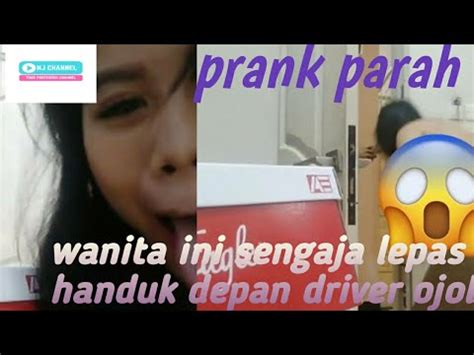 prank wanita buka handuk depan driver ojol - YouTube