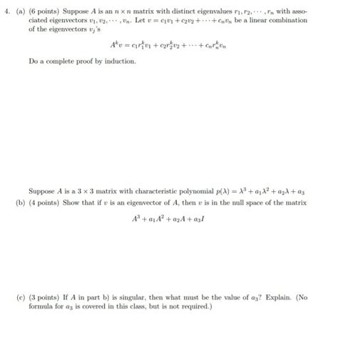 solved 4 a 6 points suppose a is an nxn matrix with