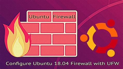 Ubuntu Default Firewall Ufw Uncomplicated Firewall Command Line
