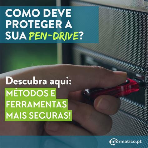Como proteger a Pen Drive com password métodos grátis