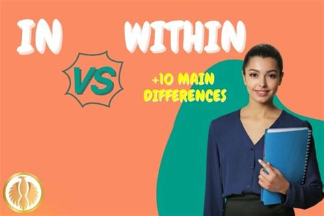 In Vs Within In English Grammar Main Differences Phoenix English