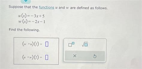 Solved Suppose That The Functions U And W Are Defined As