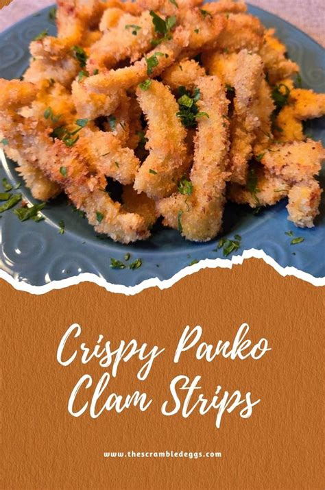 Golden Crunch Panko Coated Clam Strips Clam Recipes Clam Strips