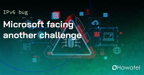 Hawatel On Linkedin Itsecurity Windows Cybersecurity Ipv6 Vulnerabilitymanagement…