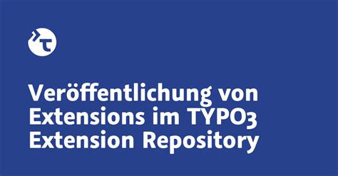 veröffentlichung von extensions im typo3 extension repository tollwerk