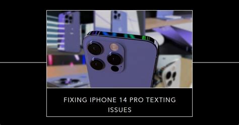 Unable To Send Texts On Your Iphone 14 Pro Heres How To Fix It