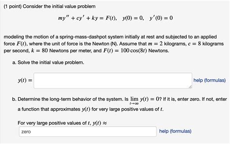 Solved 1 Point Consider The Initial Value Problem