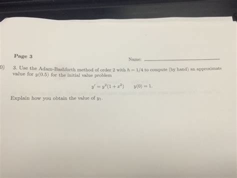 Solved Use The Adam Bashforth Method Of Order 2 With H 14