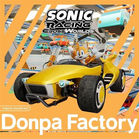 Donpa Factory Sonic Racing Crossworlds Original Soundtrack Sonic Cifra Club