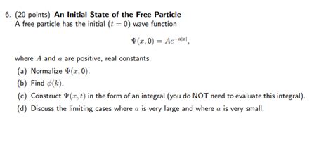 Solved Points An Initial State Of The Free Particle Chegg Com