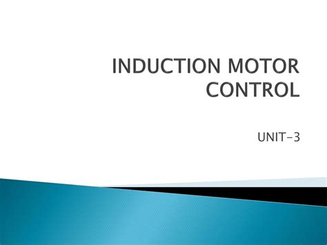 Ppt Induction Motor Control Powerpoint Presentation Free Download Id9246959