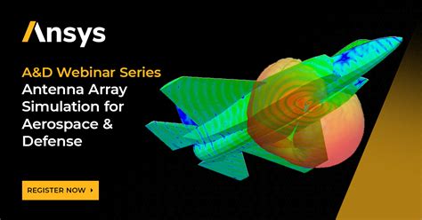 Array Antenna Simulation For Aerospace And Defense Webinar