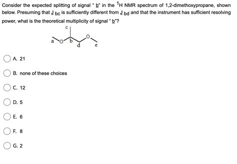 solved consider the expected splitting of signal“ b” in the