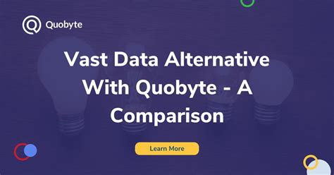 Quobyte On Linkedin Vast Data Alternative With Quobyte A Comparison Quobyte Blog