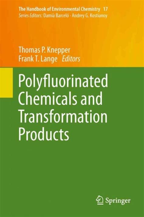 Polyfluorinated Chemicals And Transformation Products Nhbs Academic