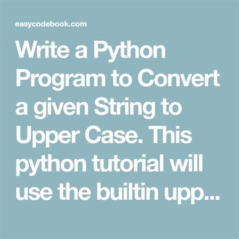 Convert String To Upper Case In Python