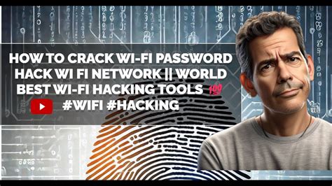 14 How To Crack Wi Fi Password Hack Wi Fi Network World Best Wi Fi