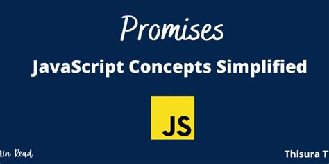 Promises Javascript Concepts Simplified Rdevto