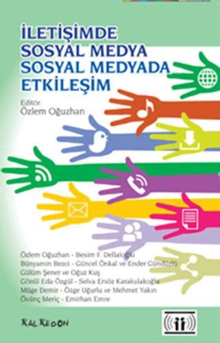 İletişimde Sosyal Medya Sosyal Medyada İletişim Kollektif