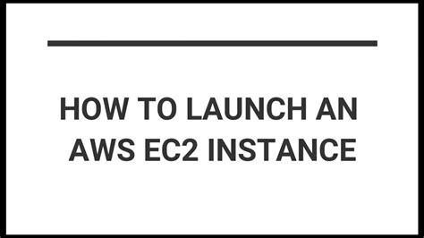 How To Launch An Aws Ec2 Instance Youtube