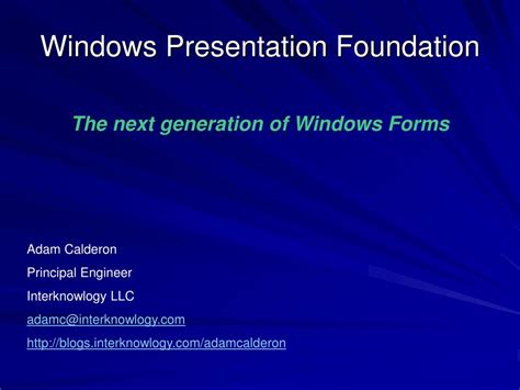 Ppt Windows Presentation Foundation Powerpoint Presentation Free