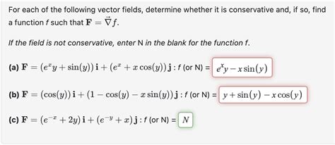Solved For Each Of The Following Vector Fields Determine