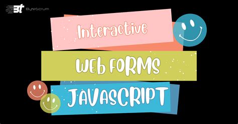 How To Create Interactive Web Forms With Javascript Validation
