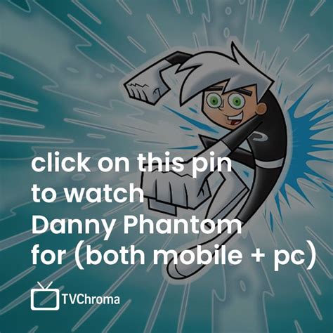 Danny Phantom On Tvchroma Watch Danny Phantom Free Movies And Shows