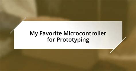 My Favorite Microcontroller For Prototyping Uk