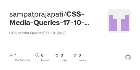github sampatprajapati css media queries 17 10 2022 css media