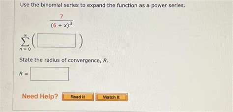 Solved Use The Binomial Series To Expand The Function As A