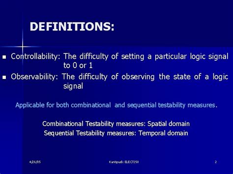 Controllability And Observability Kalyana R Kantipudi Vlsi Testing