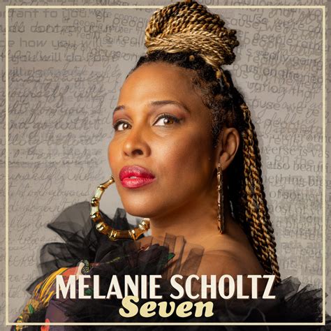Seven Album By Melanie Scholtz Spotify