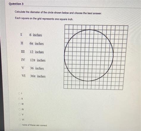 Solved Question Calculate The Diameter Of The Circle Shown Chegg