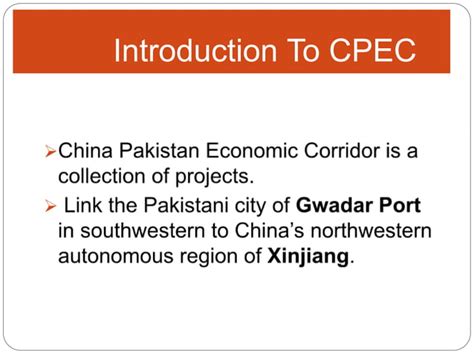 Cpec Project Of Pak China Ppt