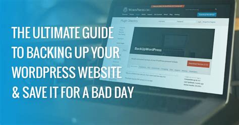 WordPress Backup Ultimate Guide For Your Website 2025