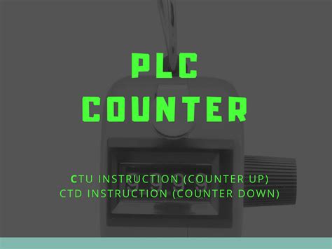 How To Use Counter In Plc Programming The Automization