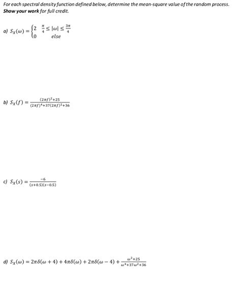 Solved For Each Spectral Density Function Defined Below