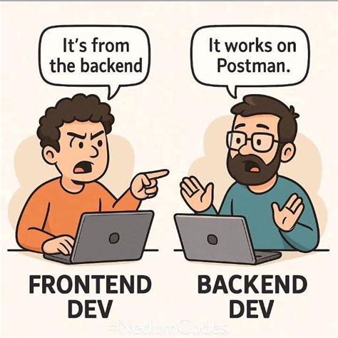 Simple The Most Accurate Debugging Tool In Tech The Blame 👨‍💻 Frontend Dev Its From The
