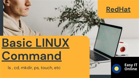 Basic Linux Commands Tutorial Part 1 Redhat Commands Youtube