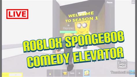 Roblox Comedy Elevator Spongebob Youtube