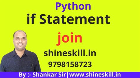Python Conditional Statement If Statement Hindi And English By Shankar Sir Youtube