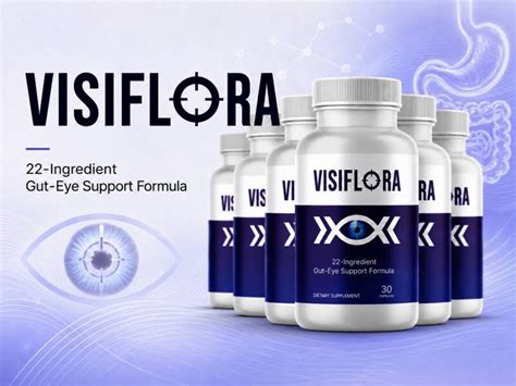 Visi Flora Under Investigation The Leading Gut Eye Vitamins