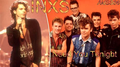 Inxs I Need You Tonight Youtube