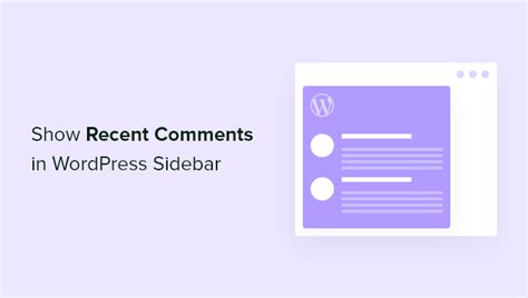 How To Show Recent Comments In Wordpress Sidebar