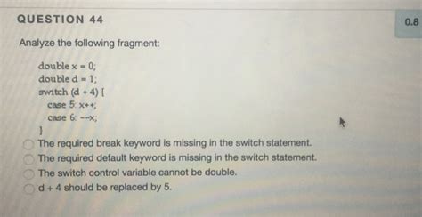 Solved Question 47 Analyze The Following Code Boolean Even
