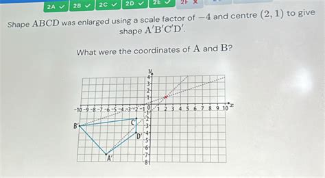 solved 2a 2b 2c 2d 2e 2f × shape abcd was enlarged using a scale